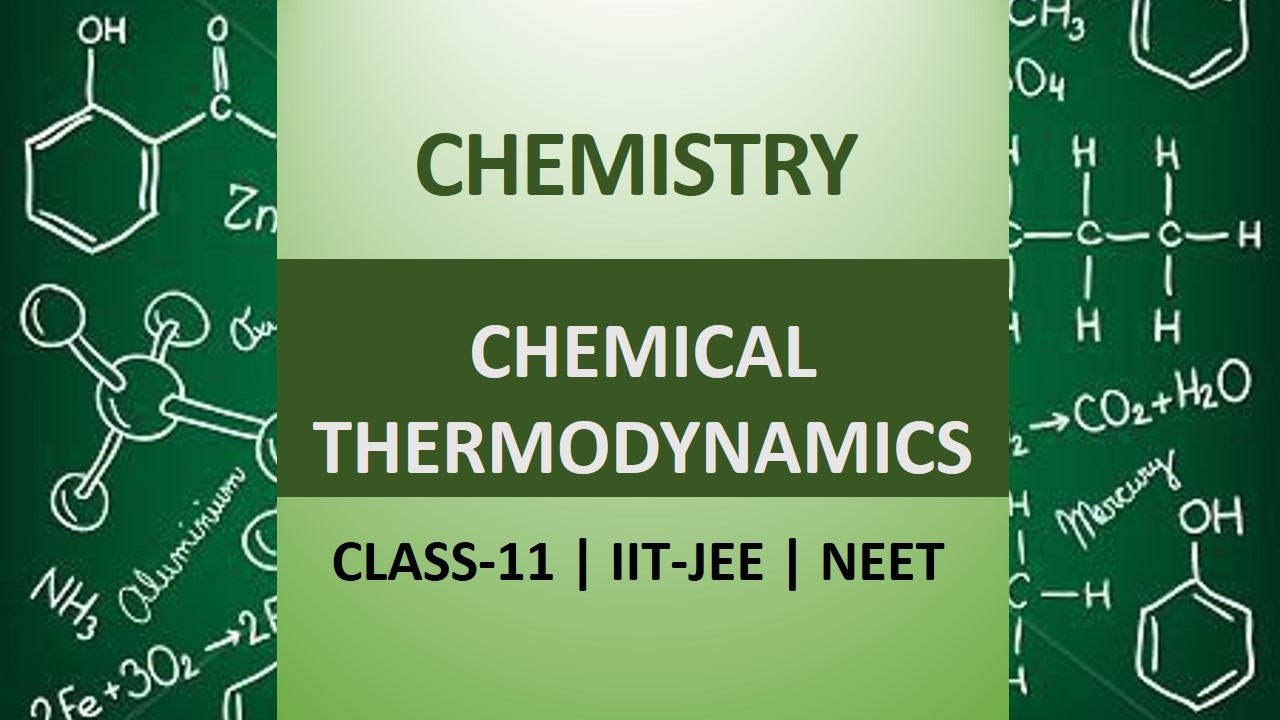 Class 11 Chemistry Thermodynamics Questions And Answers Class 11 Chemistry Thermodynamics Questions And Answers