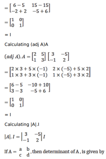 Find the adjoint of the given matrix and verify in each case